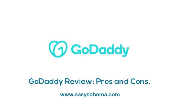 GoDaddy Review: Pros and Cons - Easyschema.com
