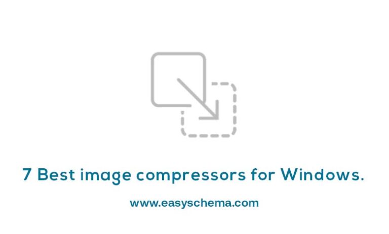 7 Best image compressors for Windows. - Easyschema.com